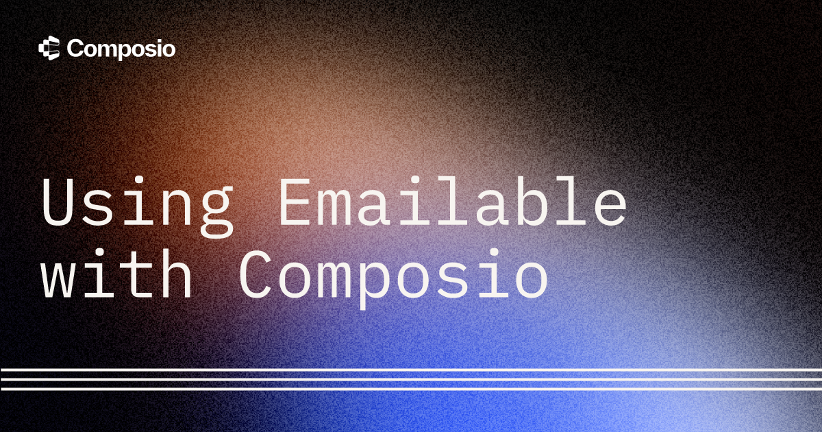 Emailable | Composio Docs
